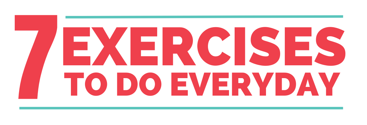 7 Exercises To Do Everyday - Fitstreams Club